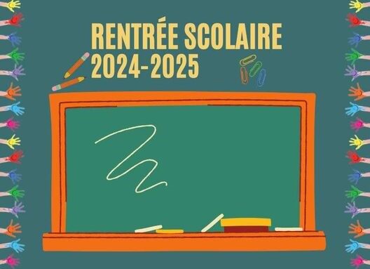 Information Rentrée Scolaire des élèves 2024
